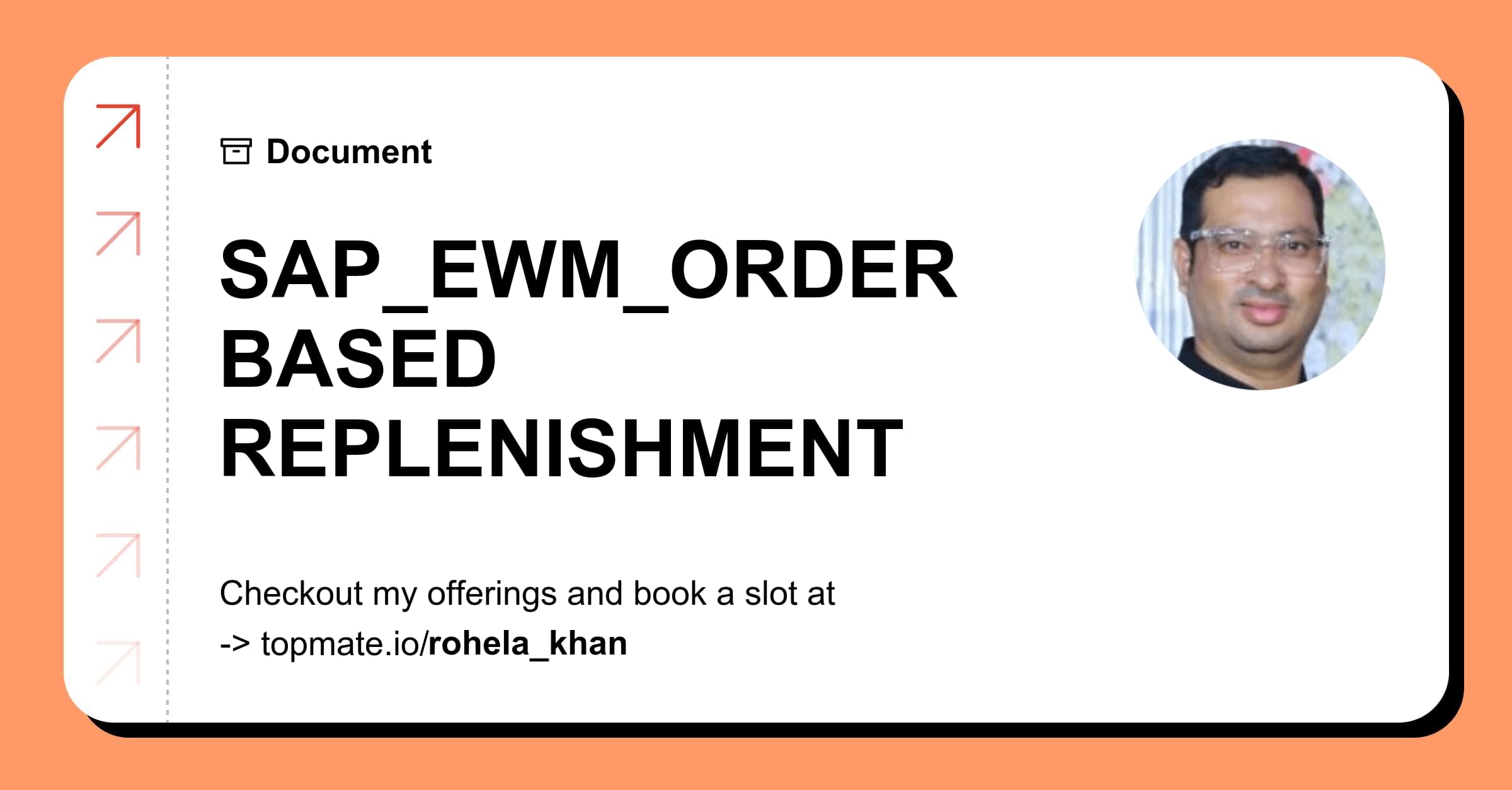 SAP_EWM_ORDER BASED REPLENISHMENT with Rohela Khan